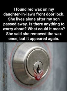 What Could Red Wax on Your House Lock Mean? | Grandma's Things